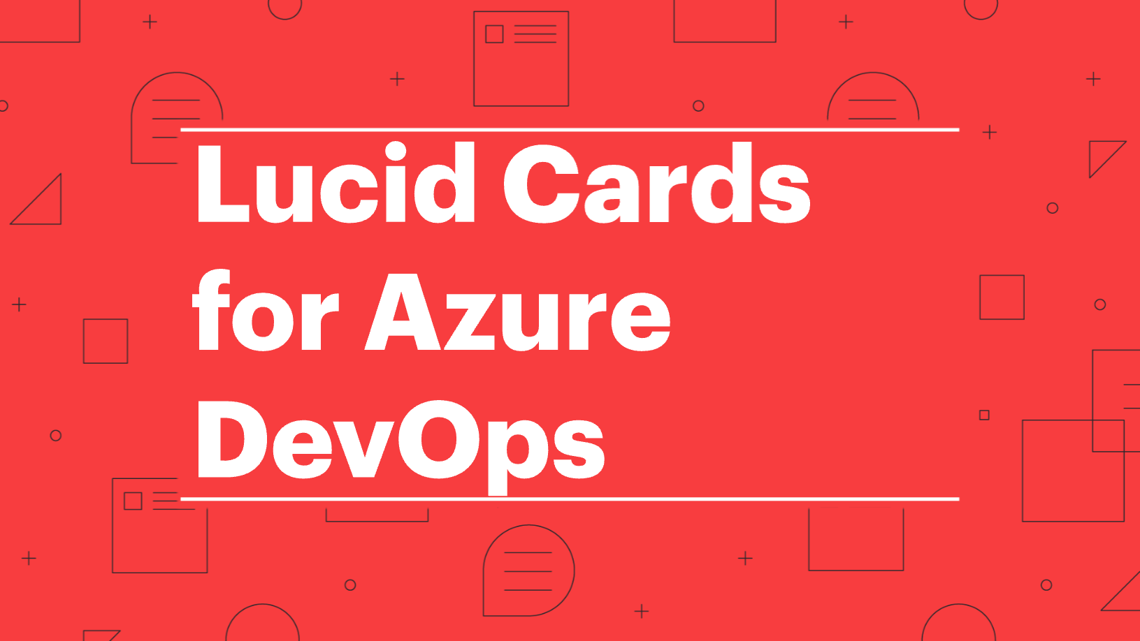 Lucid Cards For Azure DevOps
