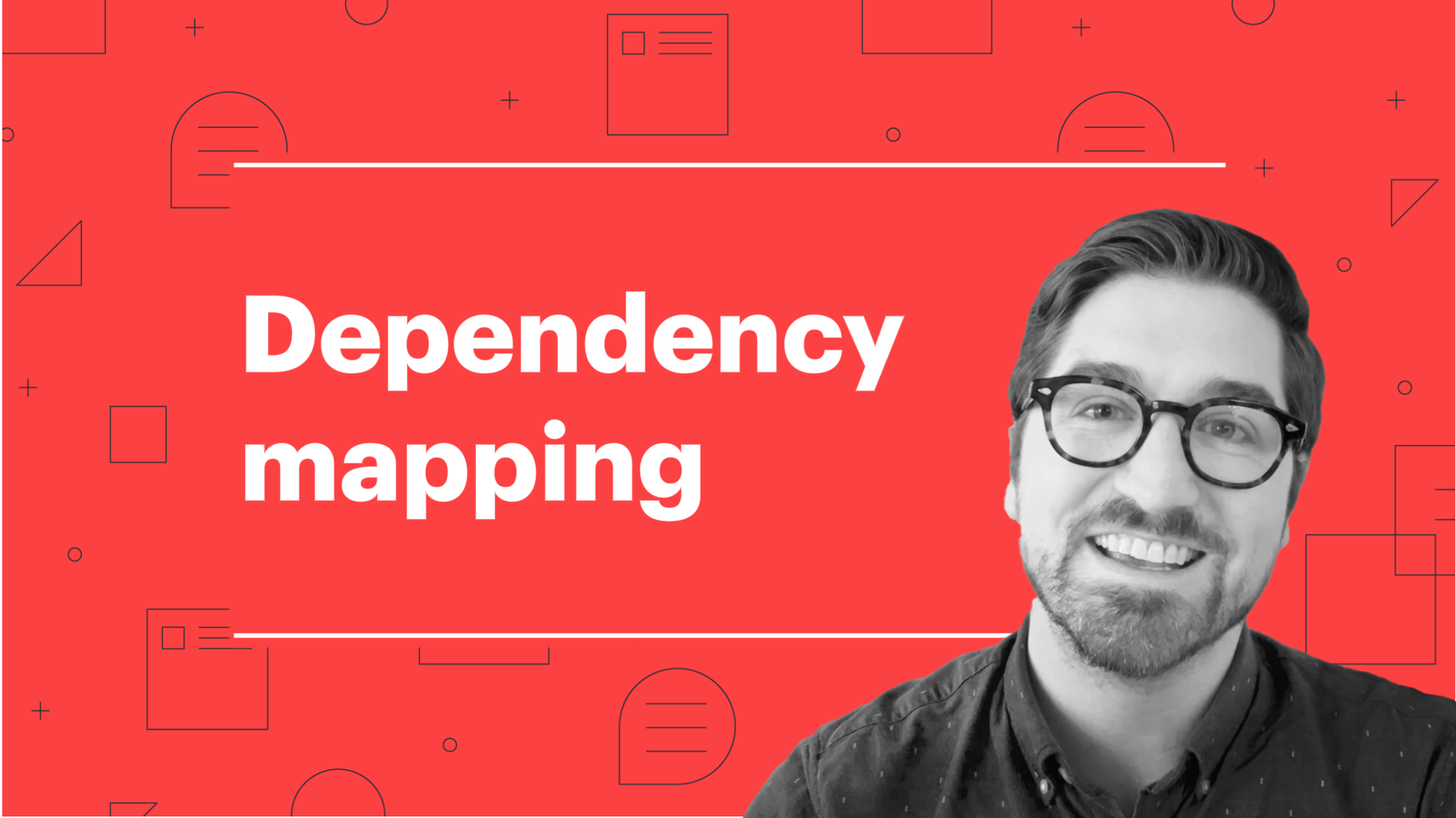 Dependency Mapping Video