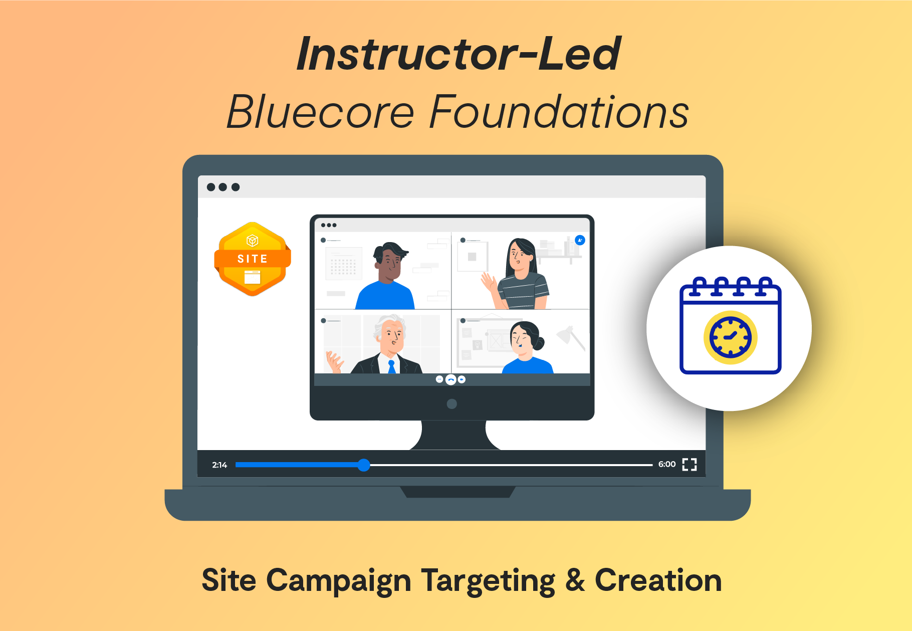 Bluecore Site: Instructor-led