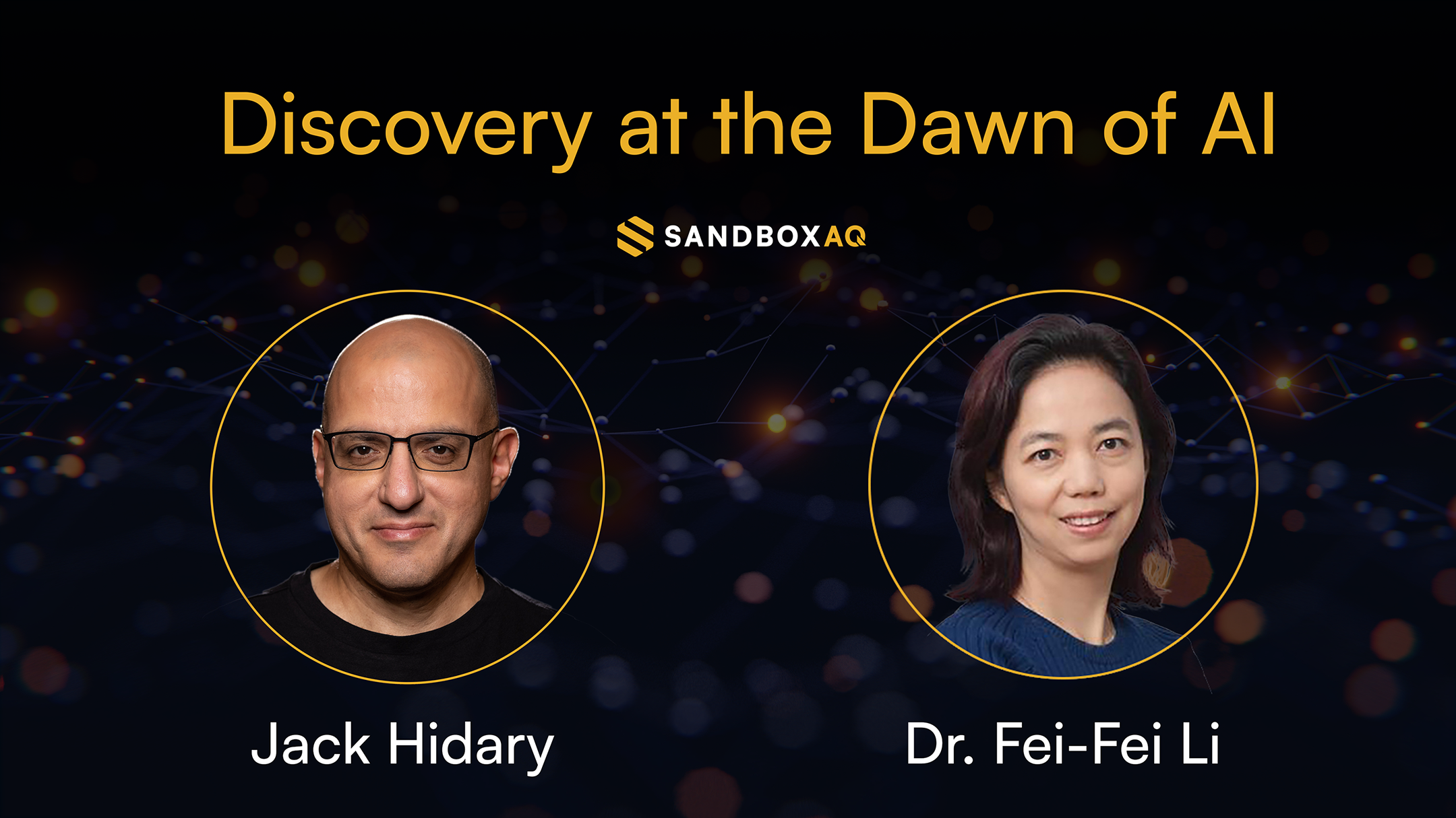 Dr. Fei-Fei Li & Jack Hidary: Shaping the future of AI