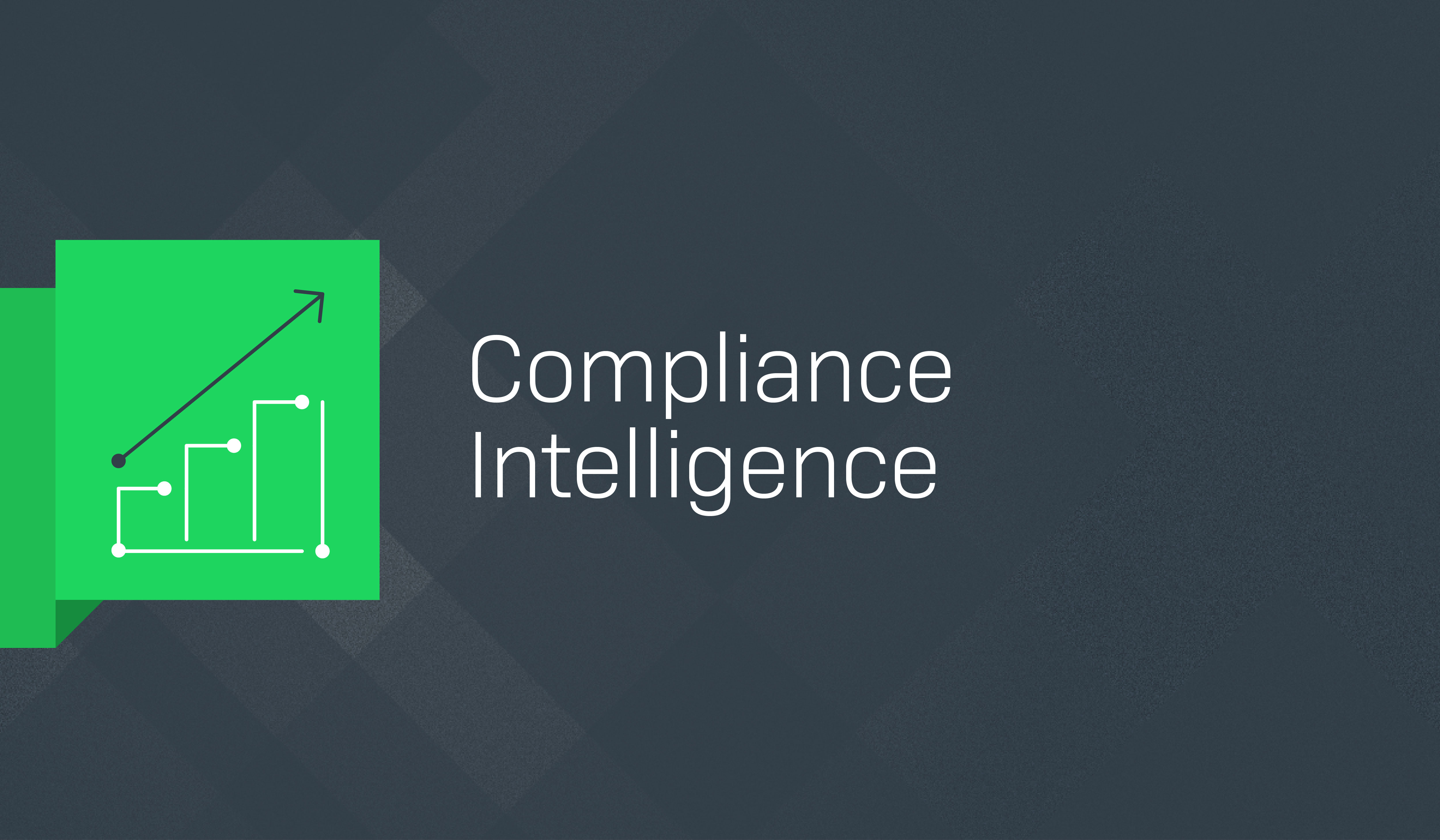 Compliance Intelligence Dashboard Training