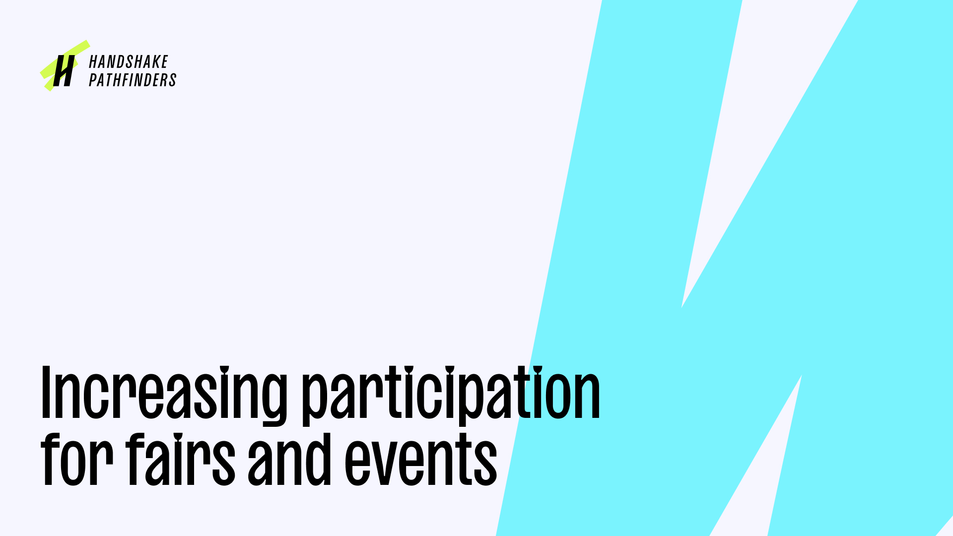 Increasing participation for fairs and events