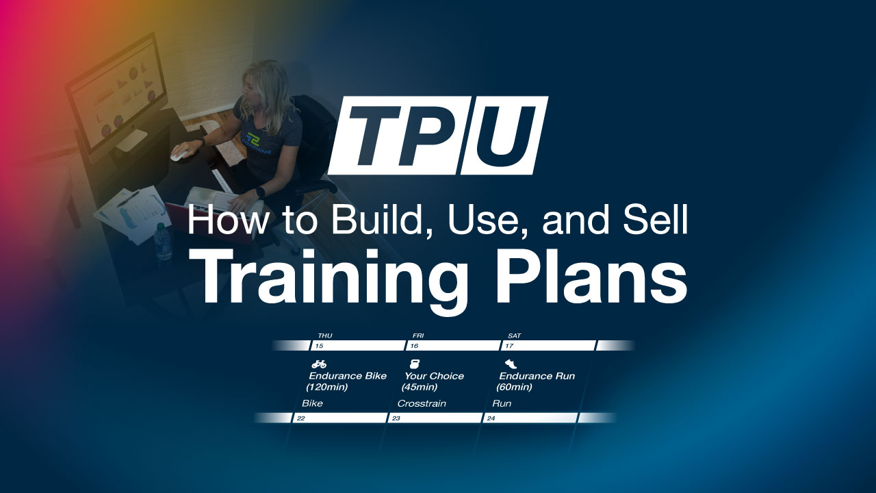 Build, Sell and Market Training Plans Like a Pro