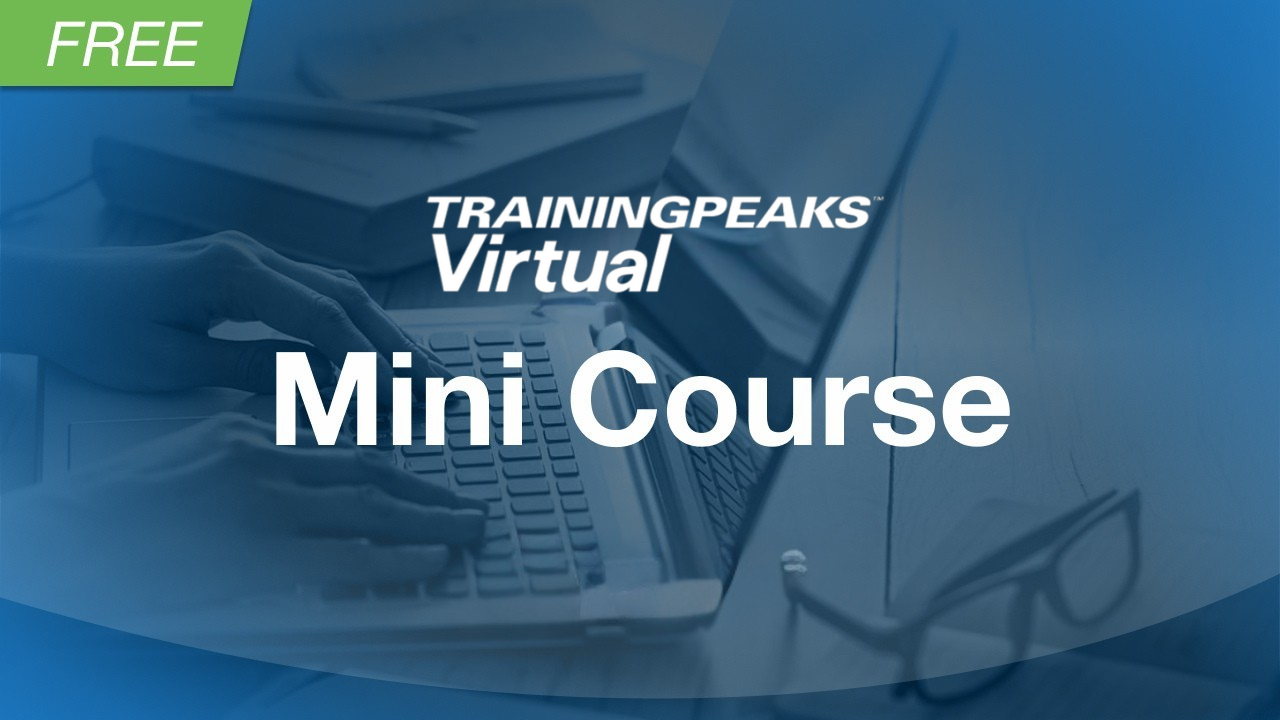 TrainingPeaks Mini Course: How to Boost Your Coaching Business with ...