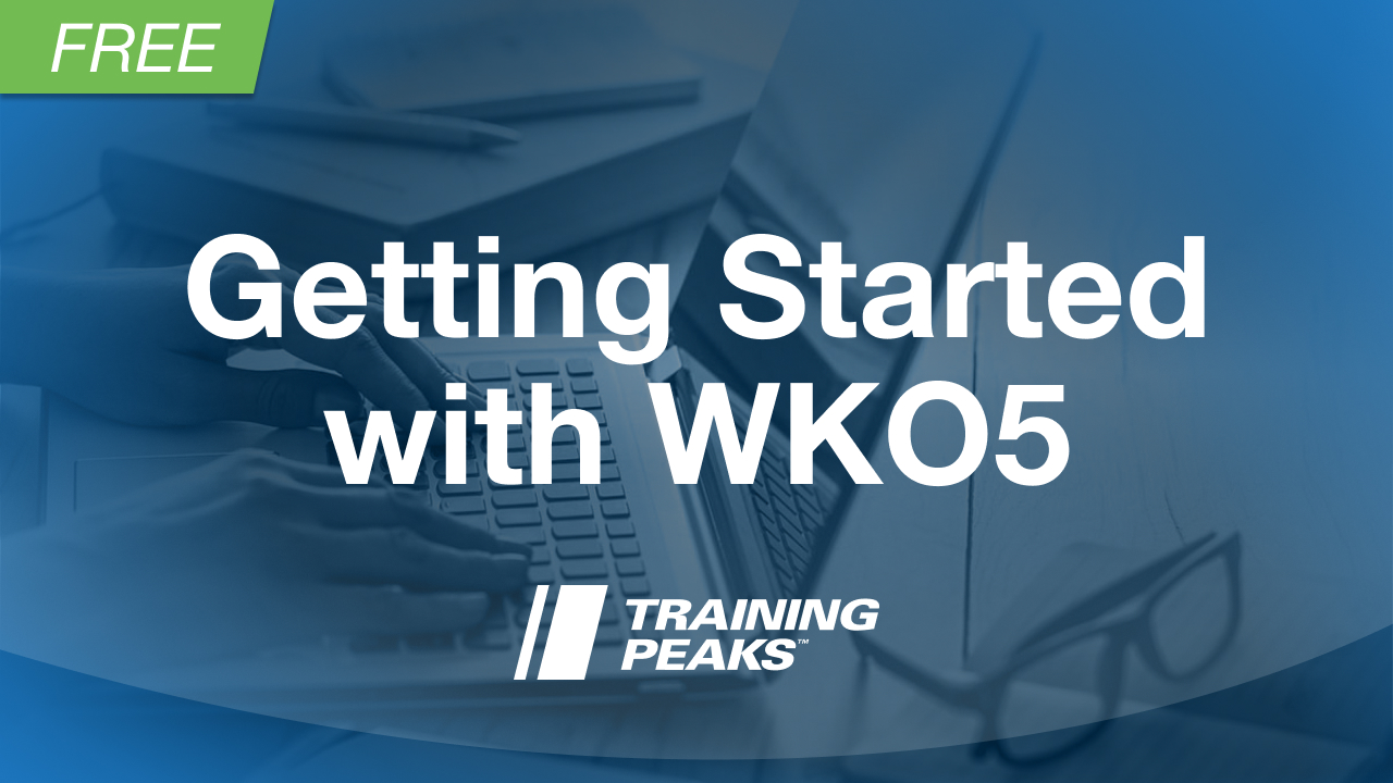 Getting Started with WKO5