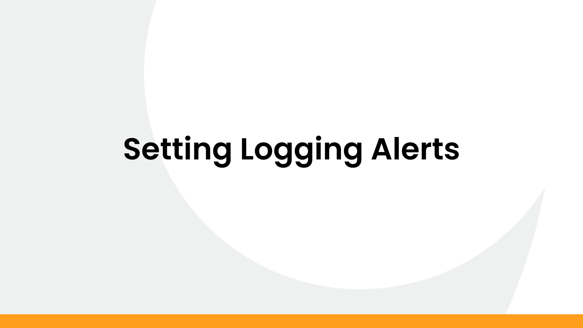Setting Logging Alerts