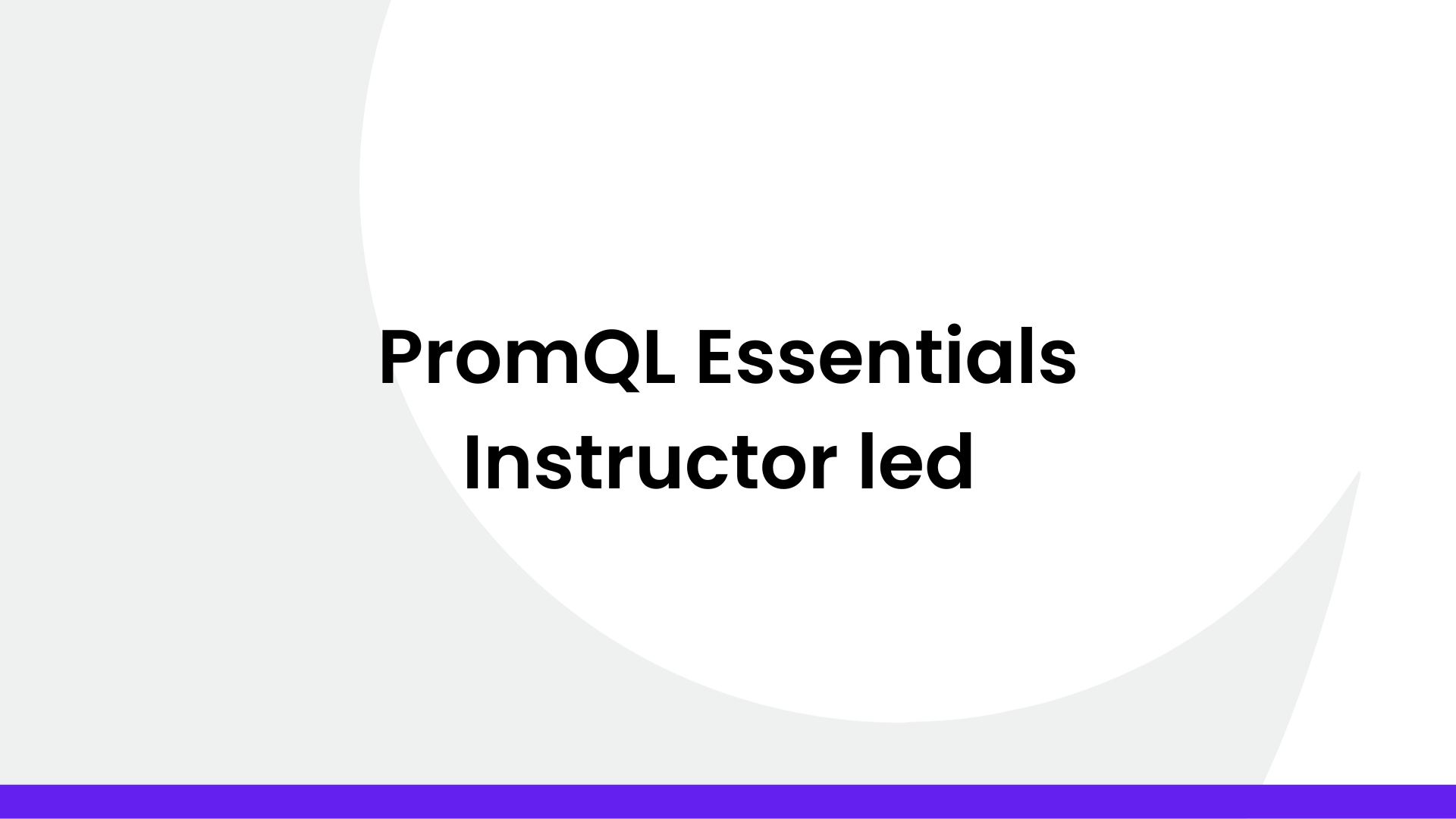 PromQL Essentials