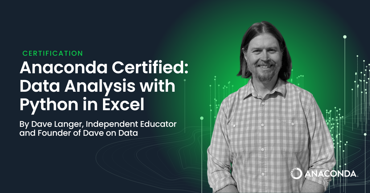 Anaconda Certified: Data Analysis with Python in Excel