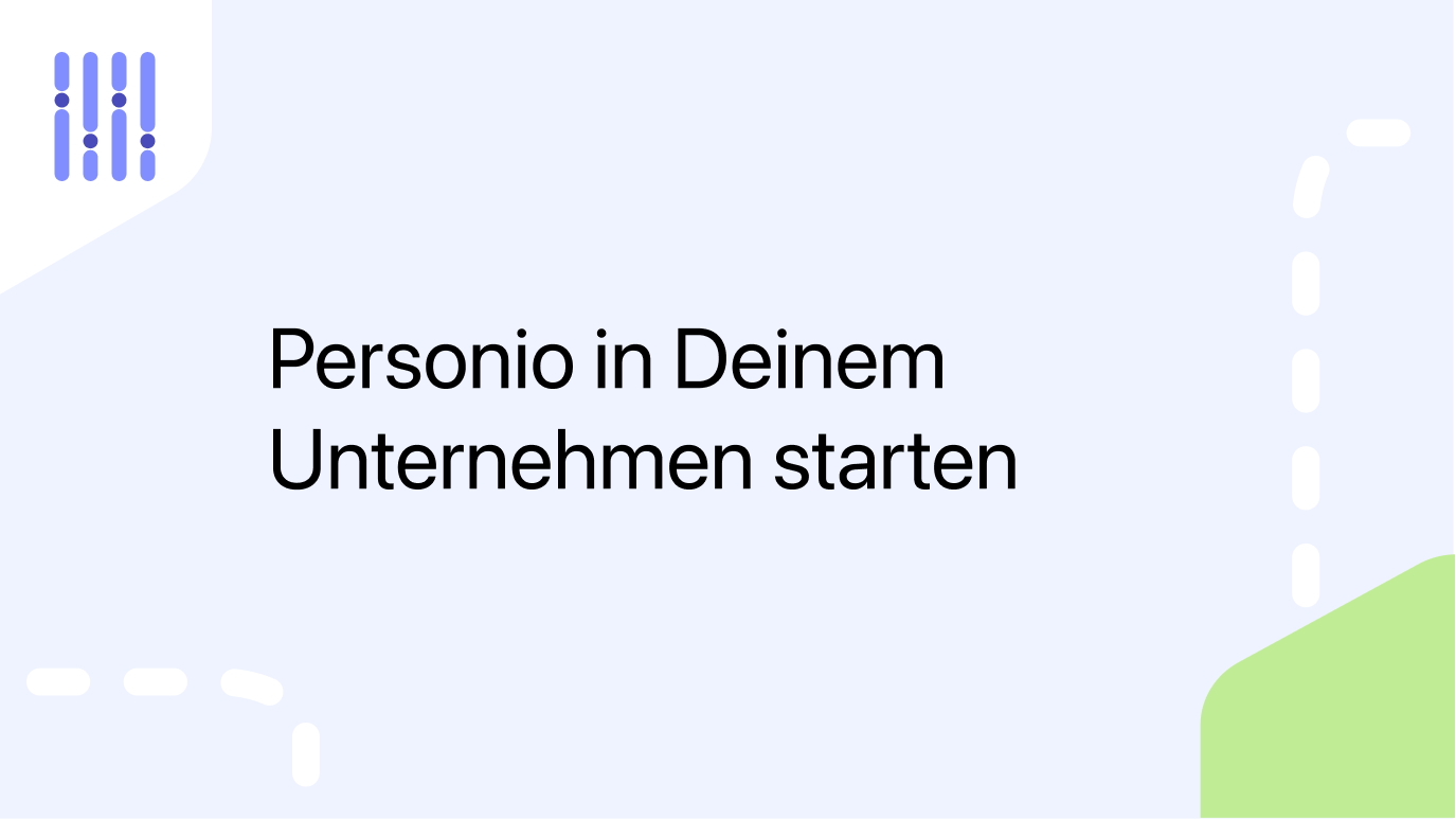 Personio in Deinem Unternehmen starten