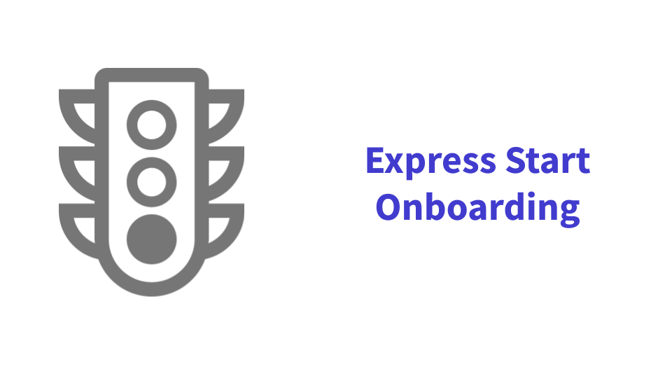 Express Start Onboarding