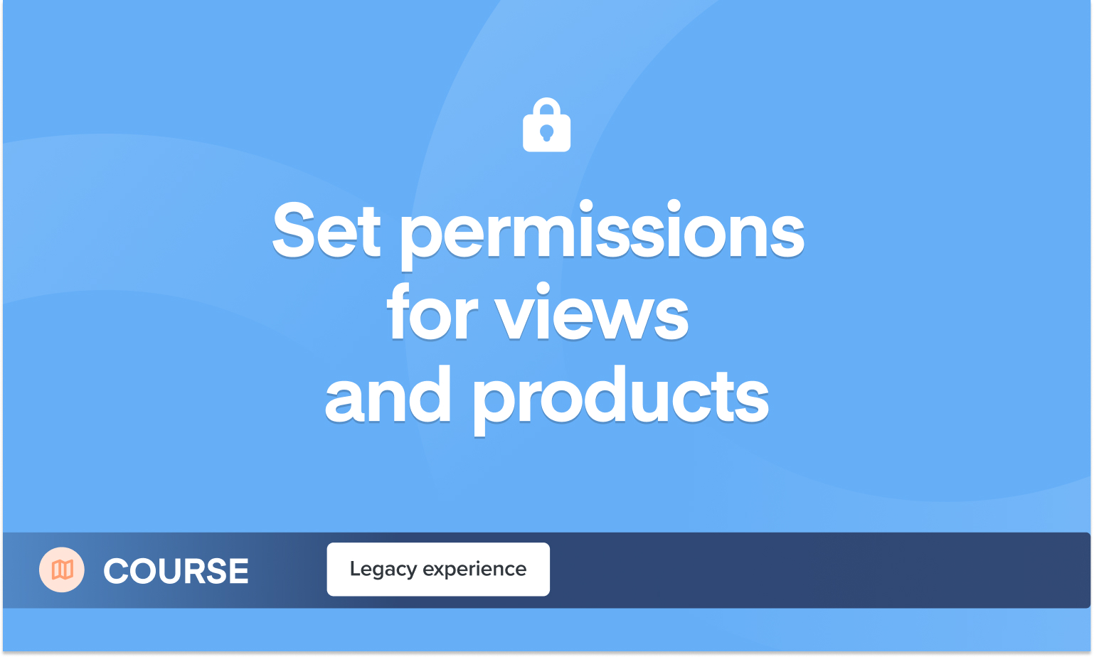 Set permissions for views and products