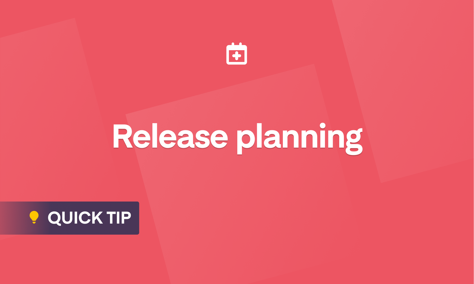 Release Planning