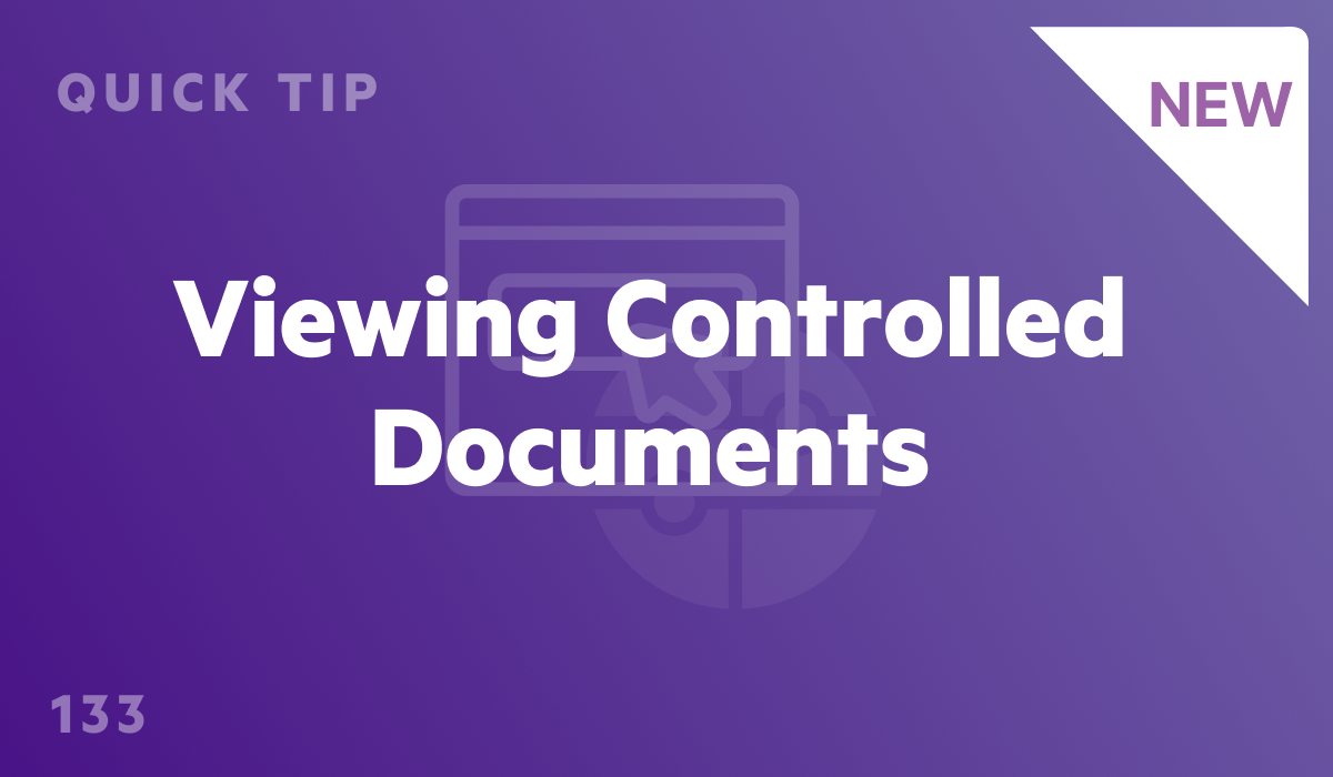 Viewing Controlled Documents