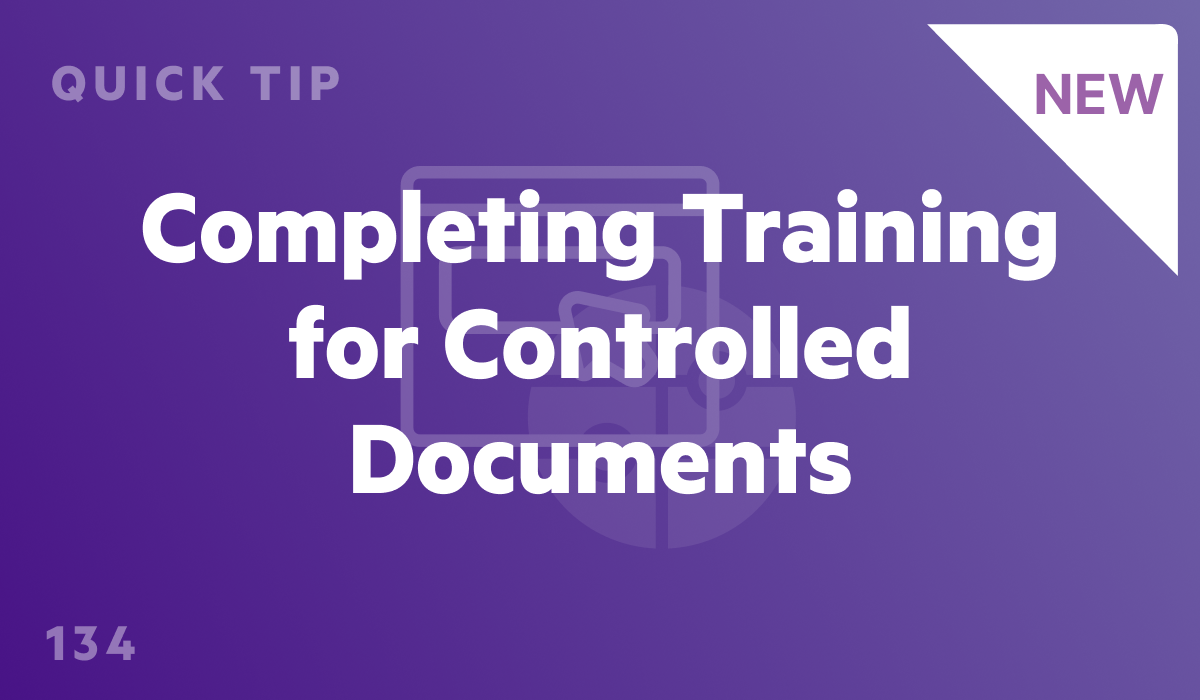 Completing Training for Controlled Documents