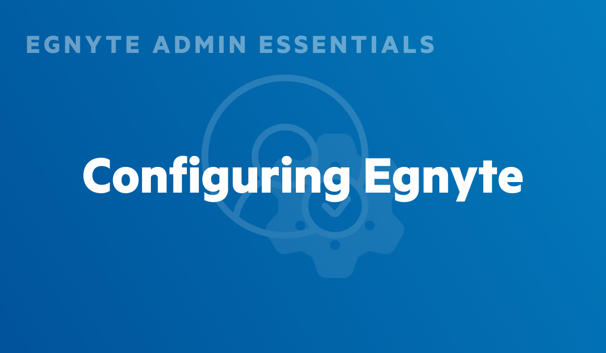 Configuring Egnyte