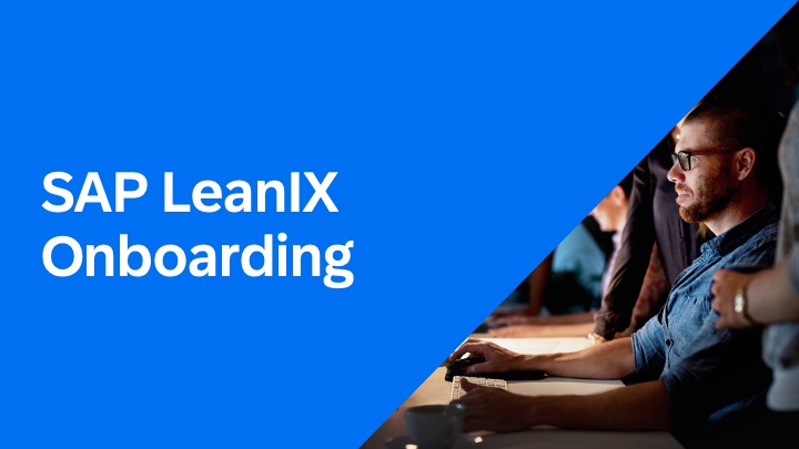 Start Your SAP LeanIX Journey