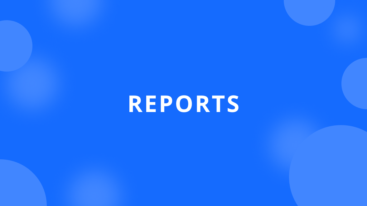 Reports
