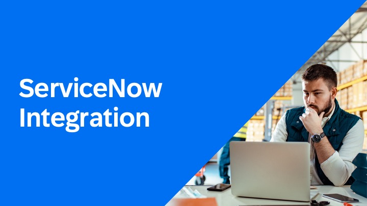 ServiceNow Integration