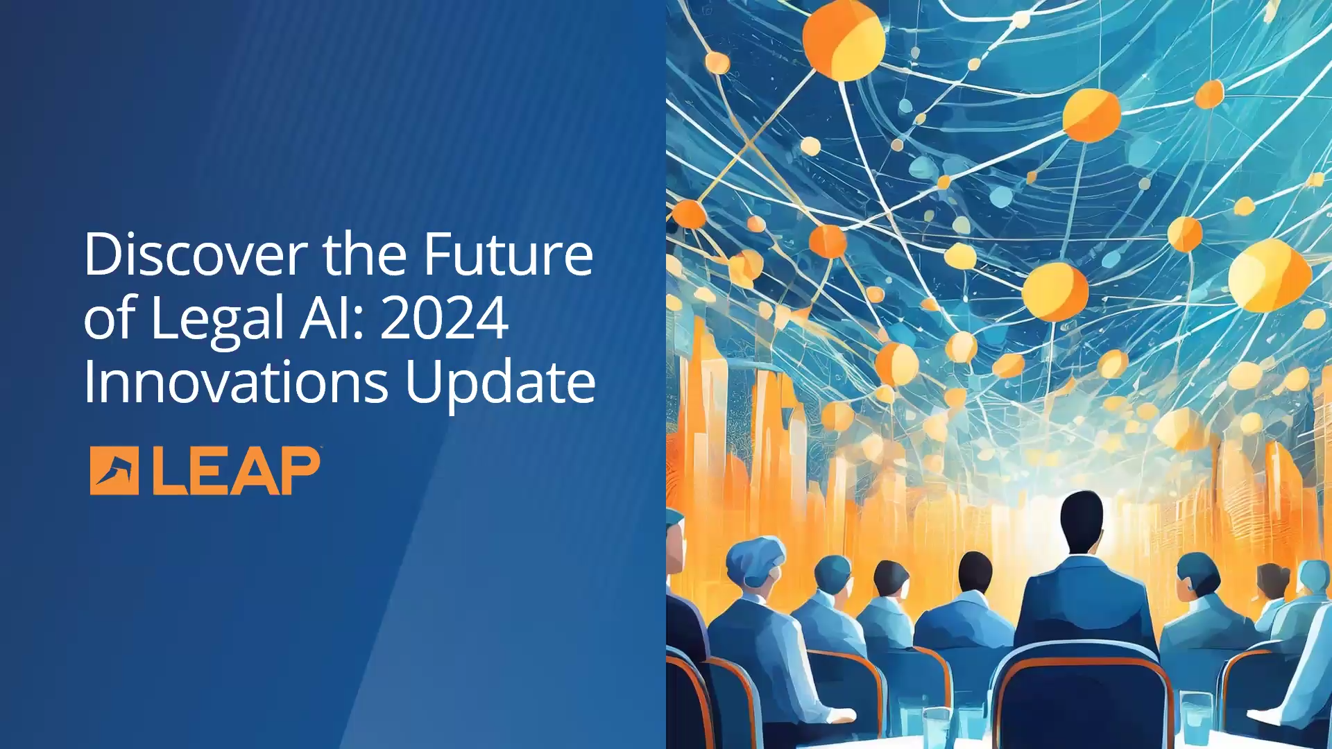 Discover the Future of Legal AI: 2024 Innovations Update Discover the Future of Legal AI: 2024 Innovations Update