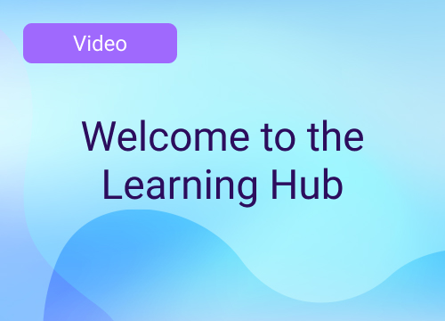 Welcome to the Learning Hub