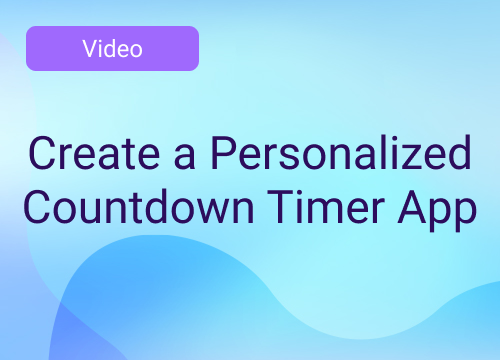 Create a Personalized Countdown Timer App