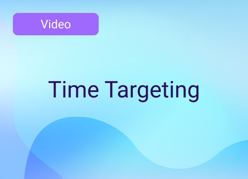 Time Targeting