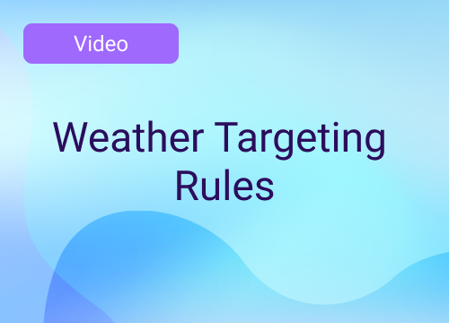 Weather Targeting Rules