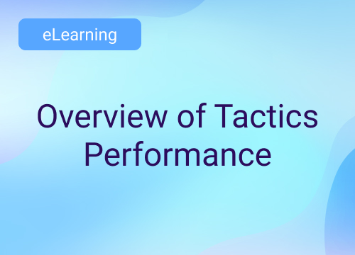 Overview of Tactics Performance