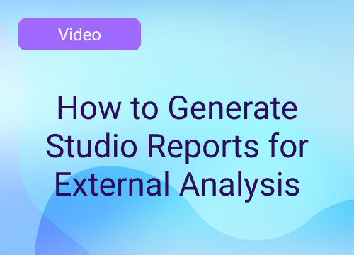 How to Generate Studio Reports for External Analysis