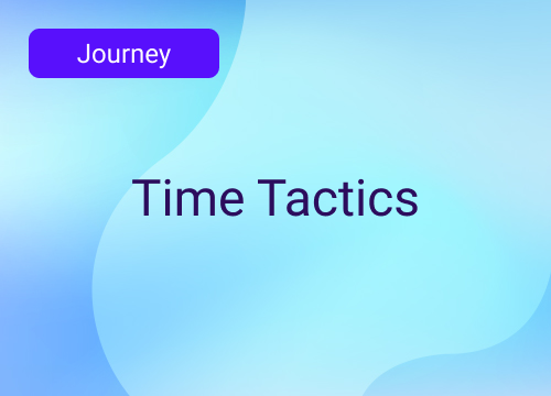 Time Tactics