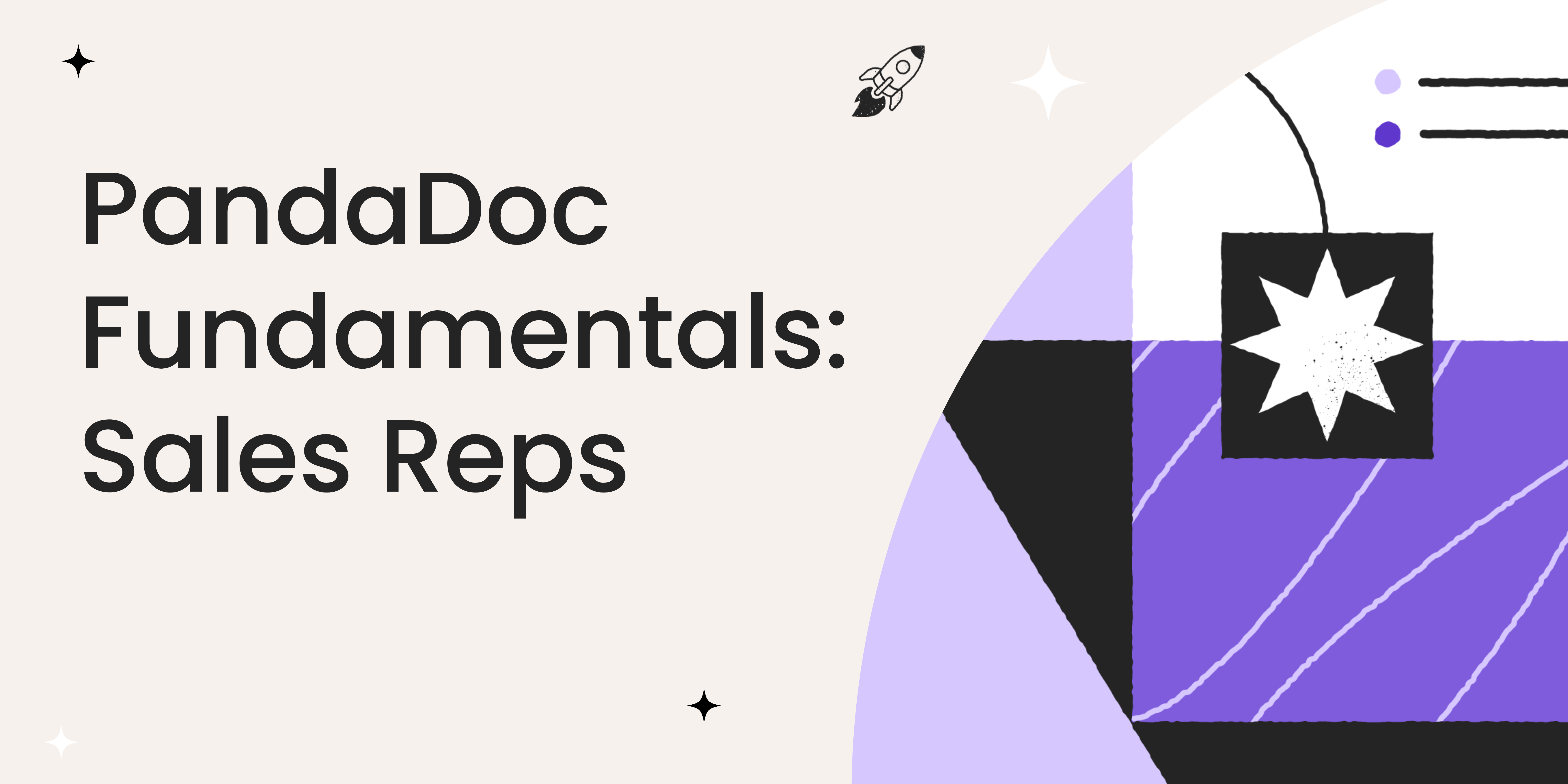Learning Path: PandaDoc Fundamentals for Sales Representatives Learning Path: PandaDoc Fundamentals for Sales Representatives