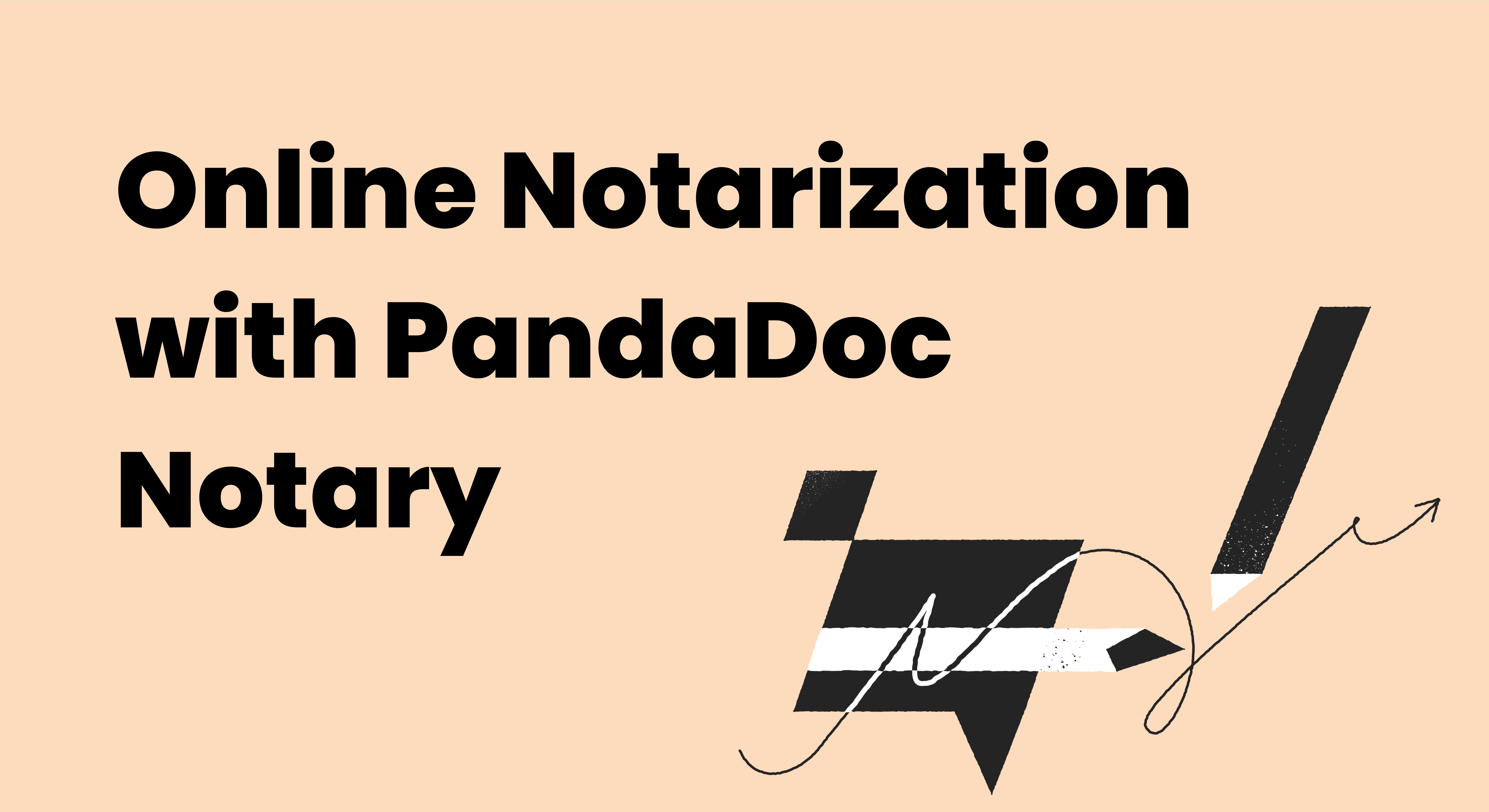 Online Notarization With PandaDoc Notary