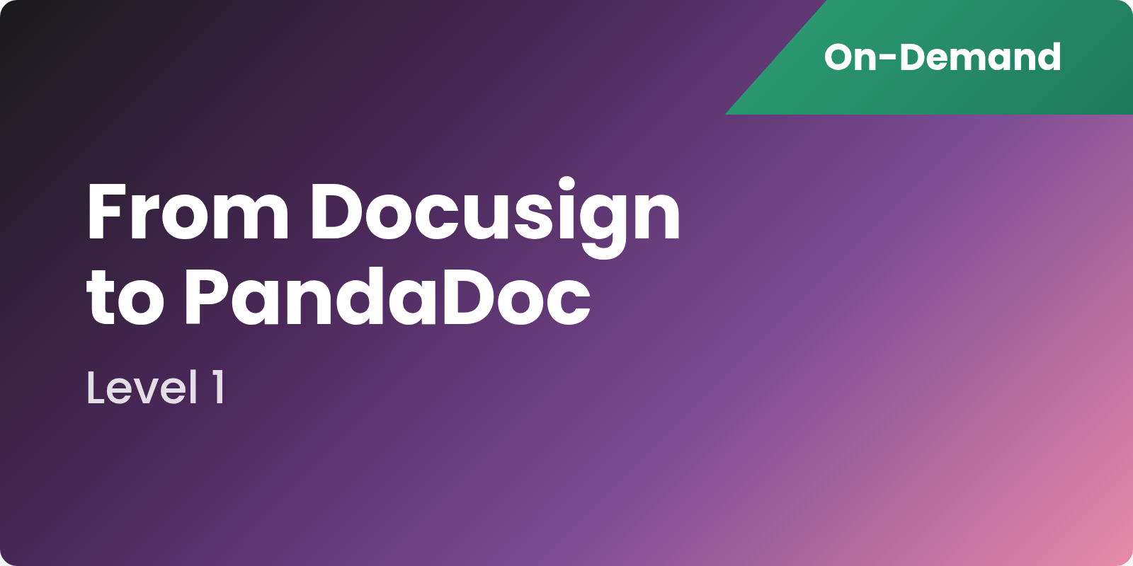 Transitioning with Ease: From DocuSign to PandaDoc