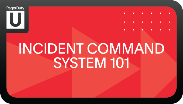 About Incident Command System 101