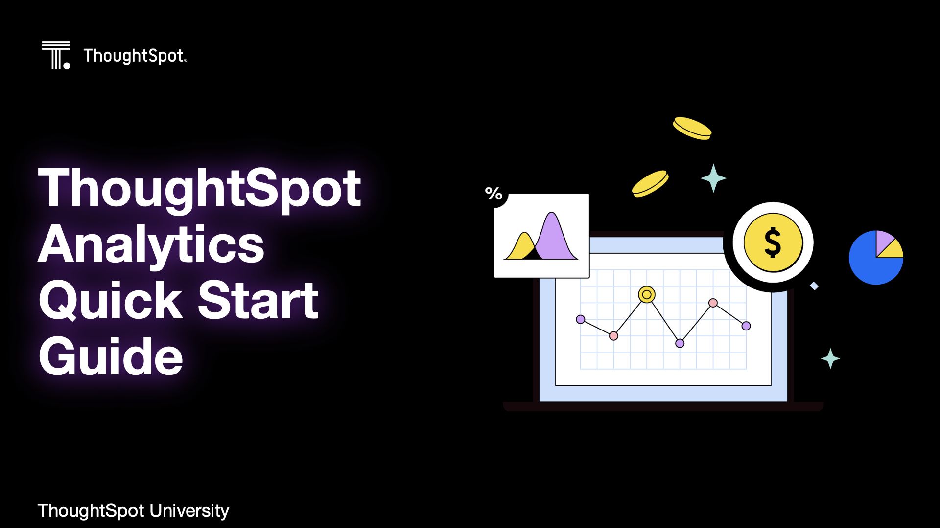 Quick Start Guide for Going Live with ThoughtSpot Analytics