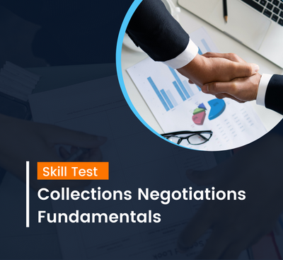 Collection Negotiations: Fundamental Skill Test