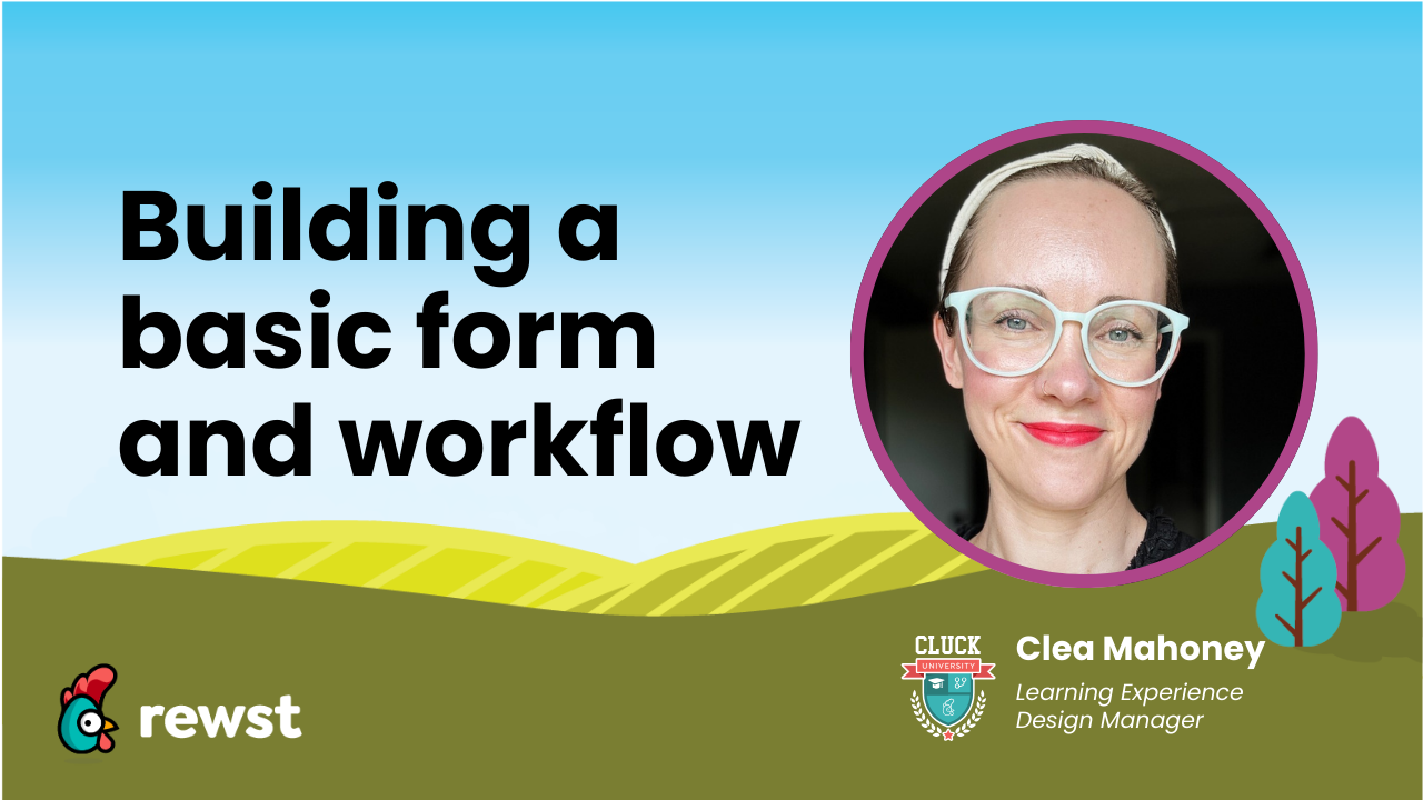 Building A Basic Form And Workflow
