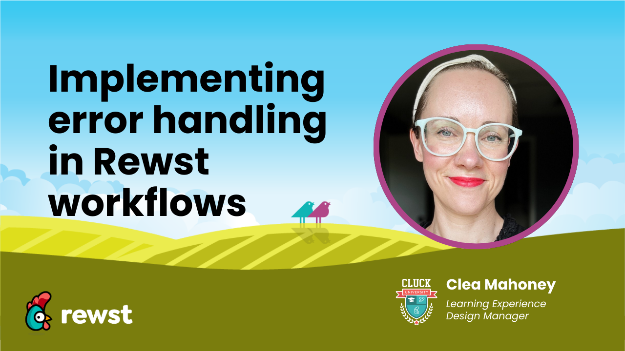 Implementing error handling in Rewst workflows