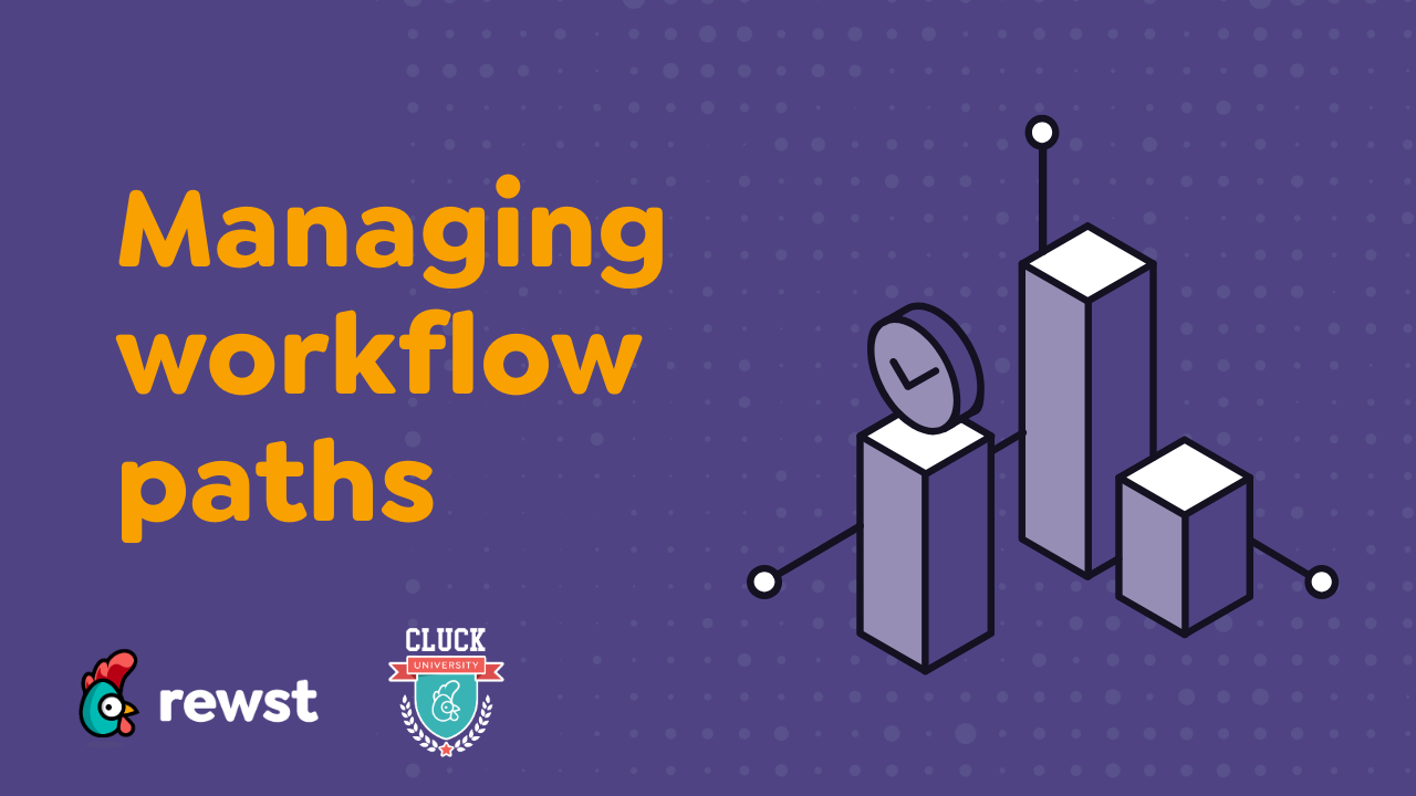 Managing workflow paths