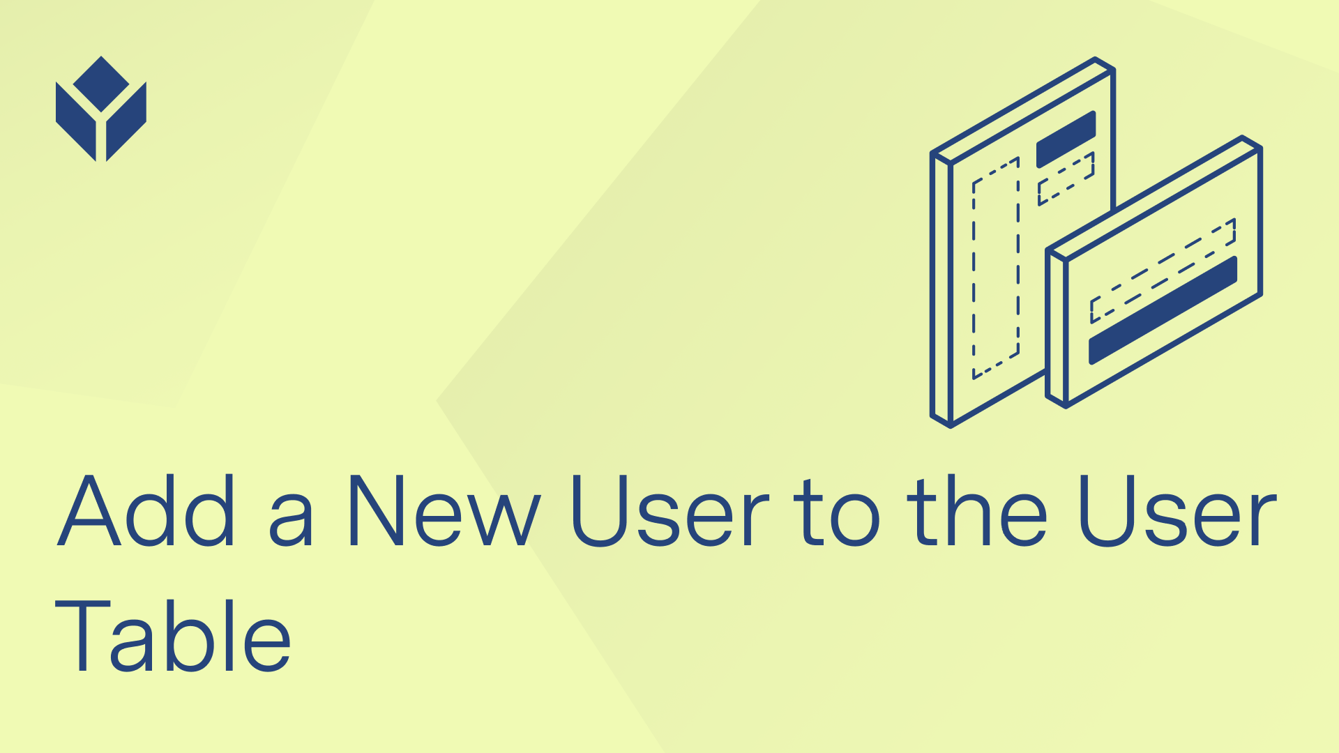 Add a New User to the User Table