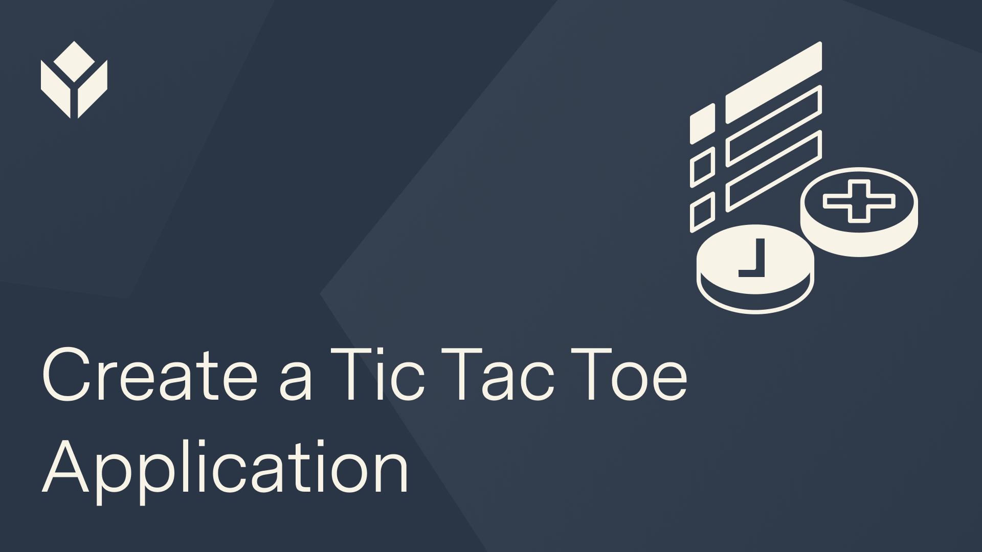 Create a Tic Tac Toe Application