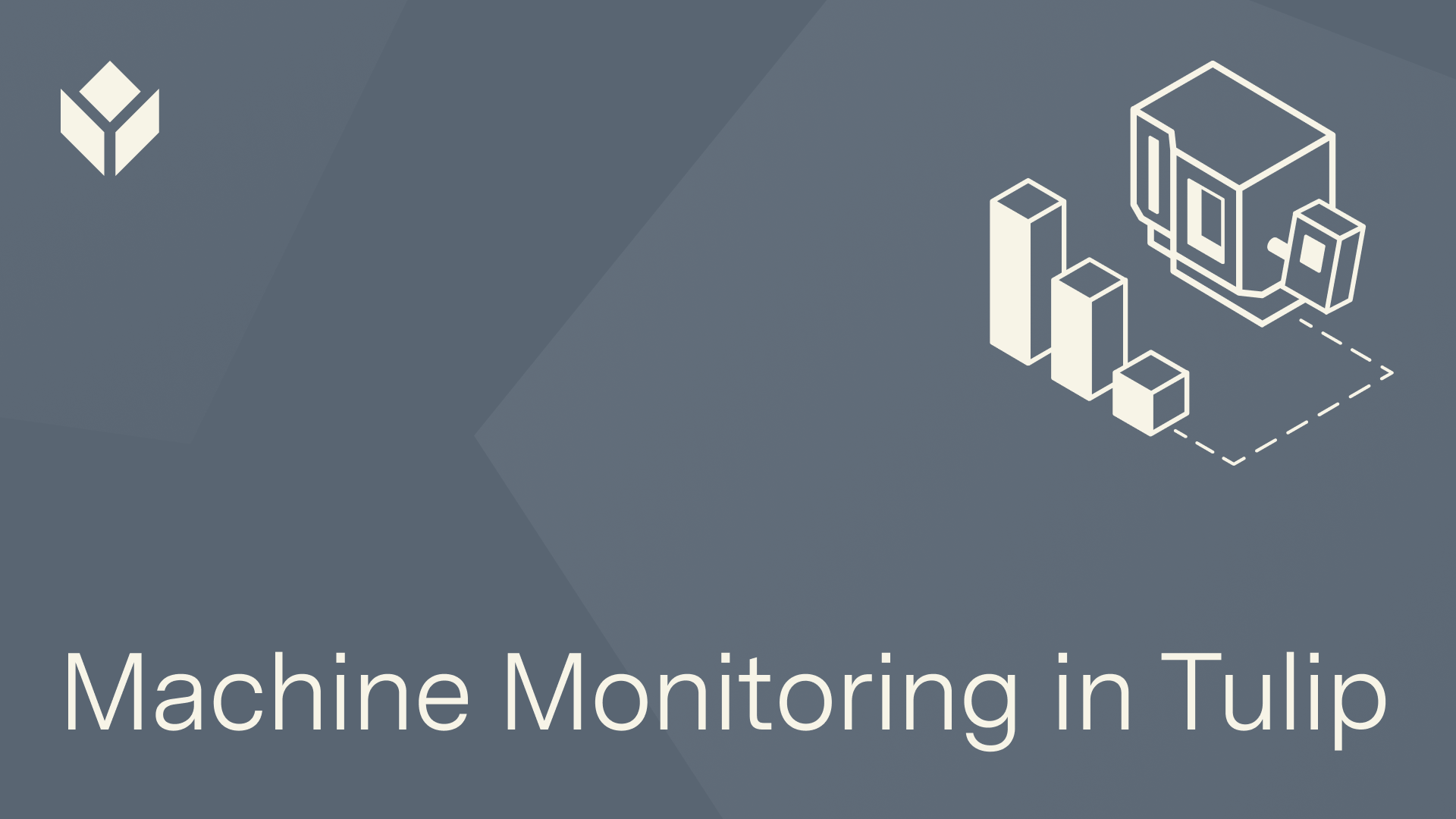 Machine Monitoring in Tulip
