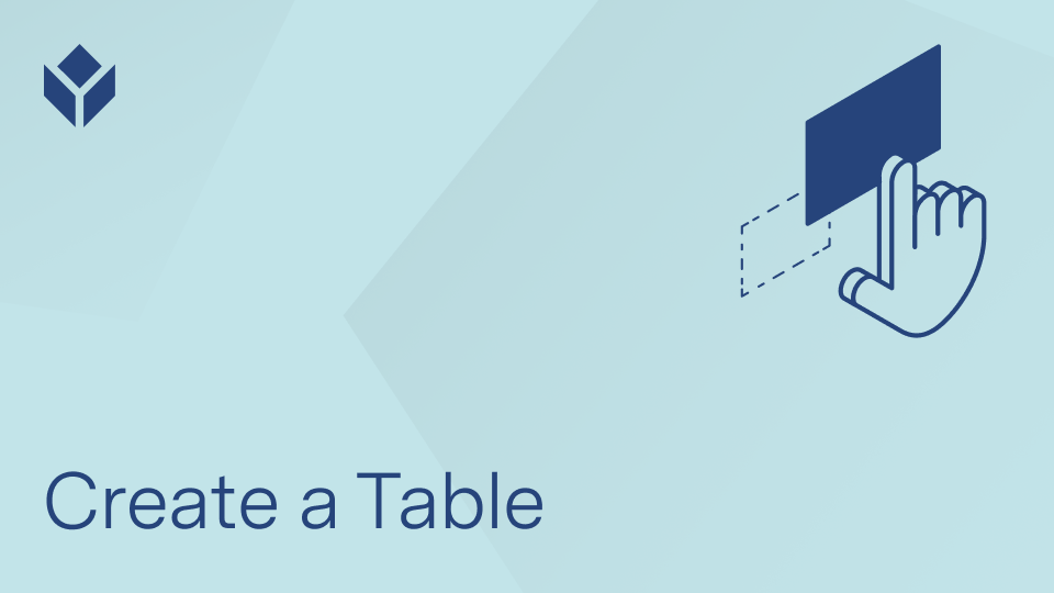 Create a Table