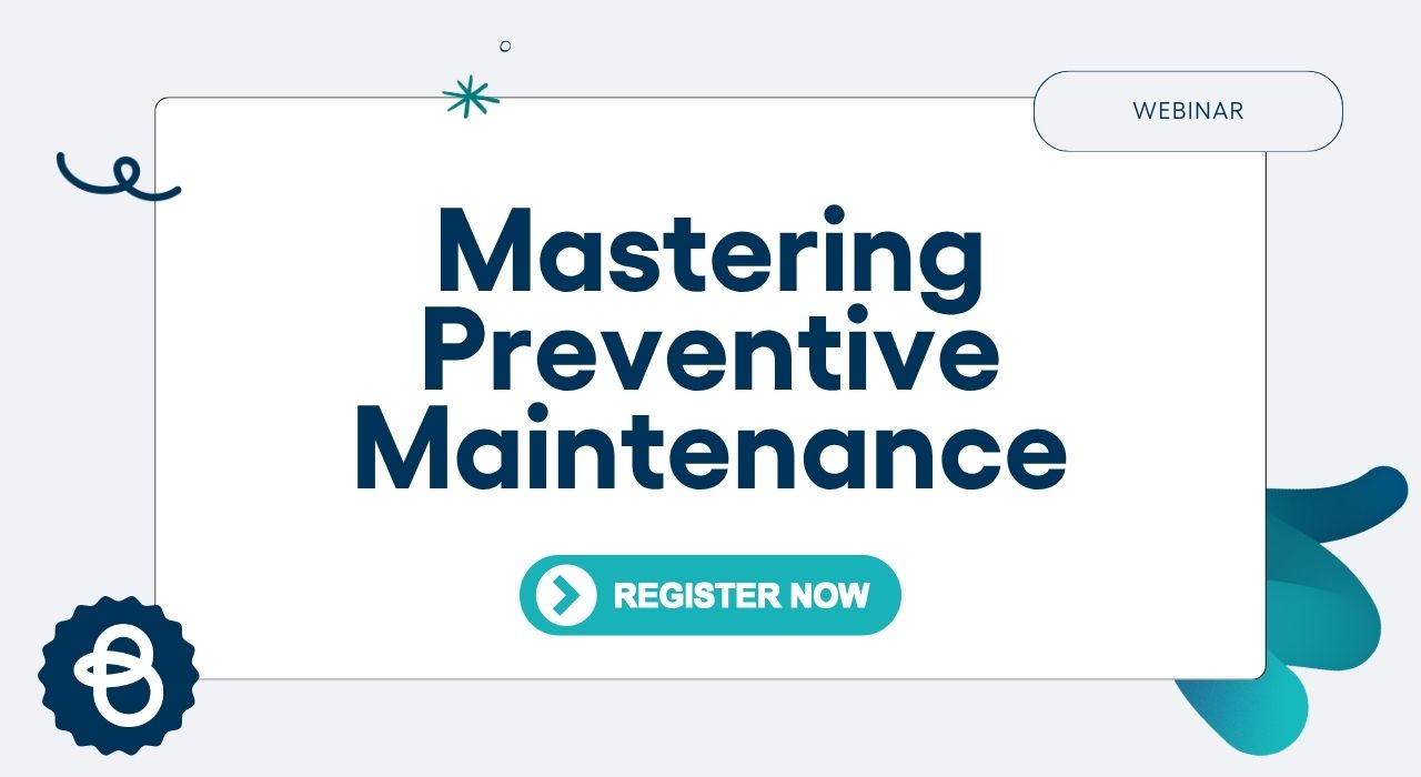 Keep Calm and Prevent Breakdowns: Mastering Preventive Maintenance