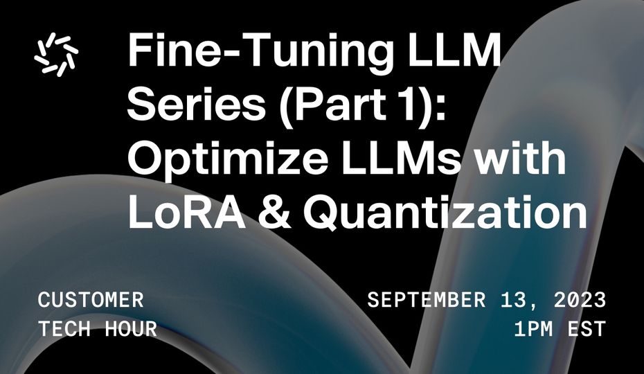 Fine-Tuning LLM Series (Part 1): Optimize LLMs with LoRA & Quantization