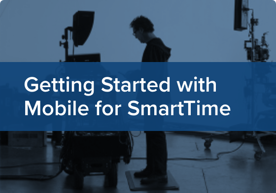 Getting Started with Mobile for SmartTime