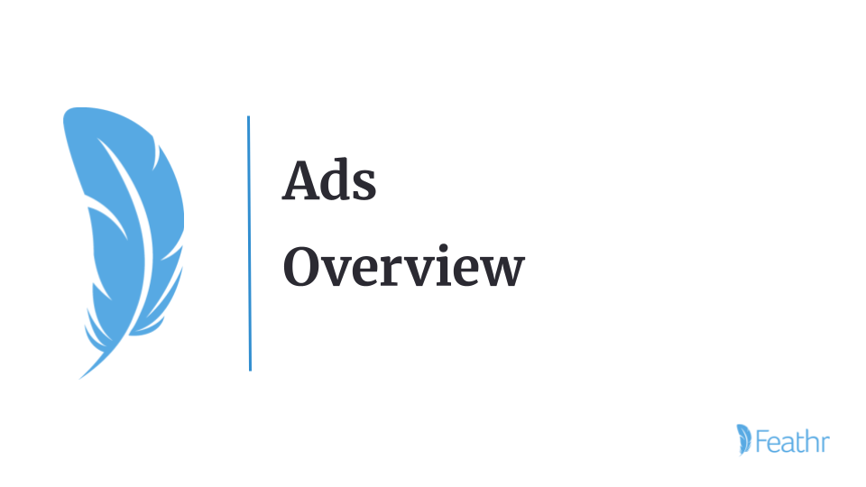 Ads: Overview