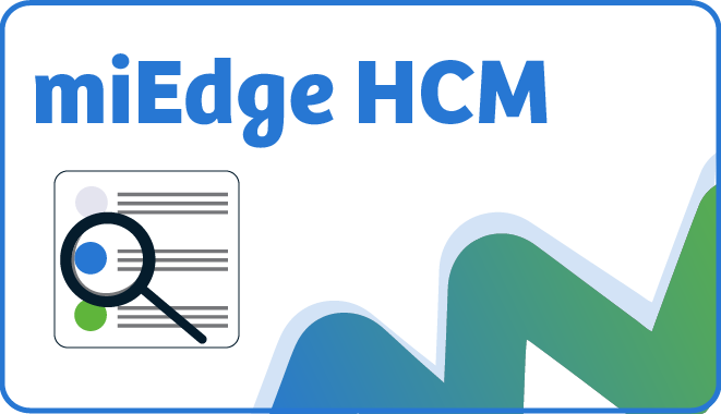 Prospecting Using Business Intelligence with miEdge - HCM Edition
