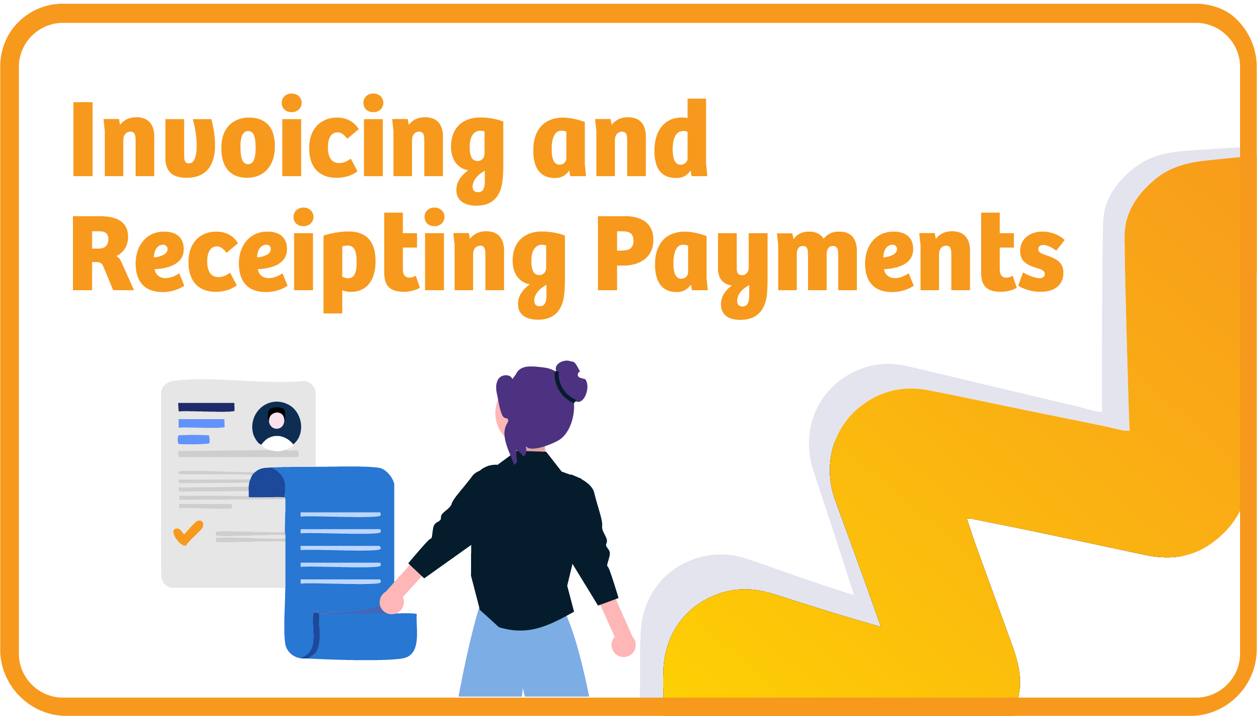 Invoicing and Receipting Payments