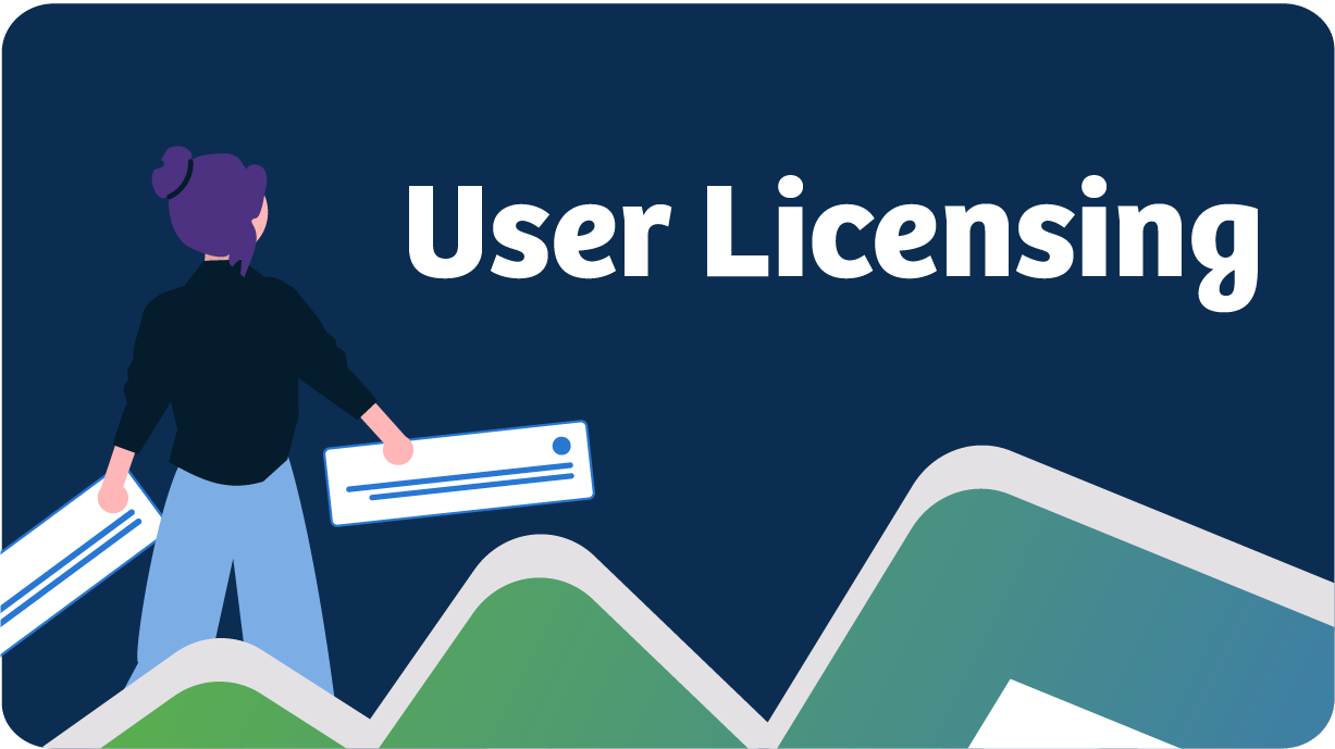 Migrating to User Licensing